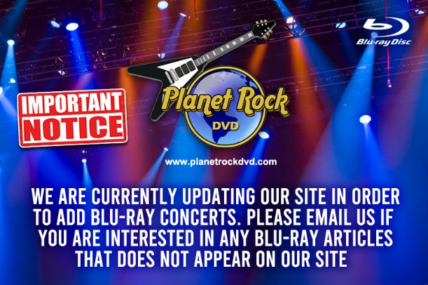 PLANETROCKDVD Website Rare Rock Concert DVD's CLASSIC ROCK, HEAVY METAL, HARD ROCK AOR....